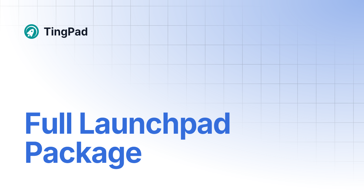 Full Launchpad Package | TingPad